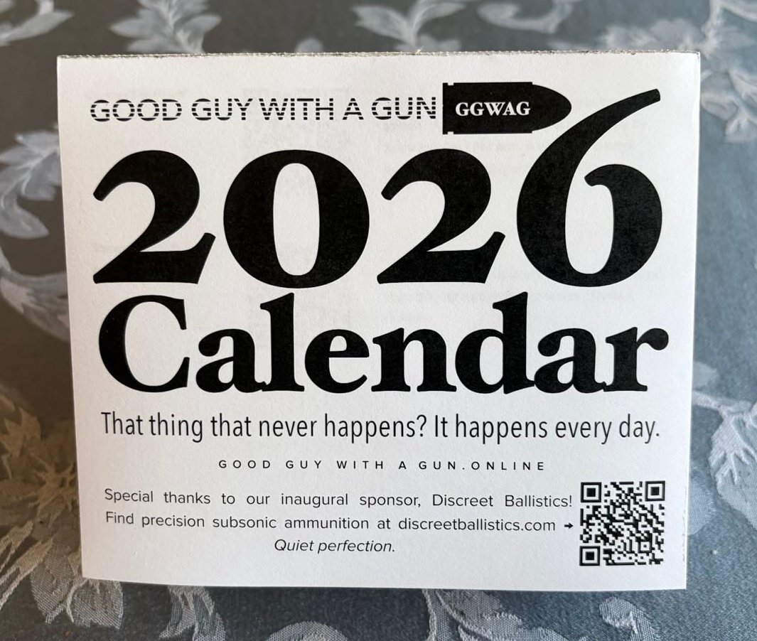 The official 2026 Good Guy with a Gun calendar – Good Guy with a Gun ...